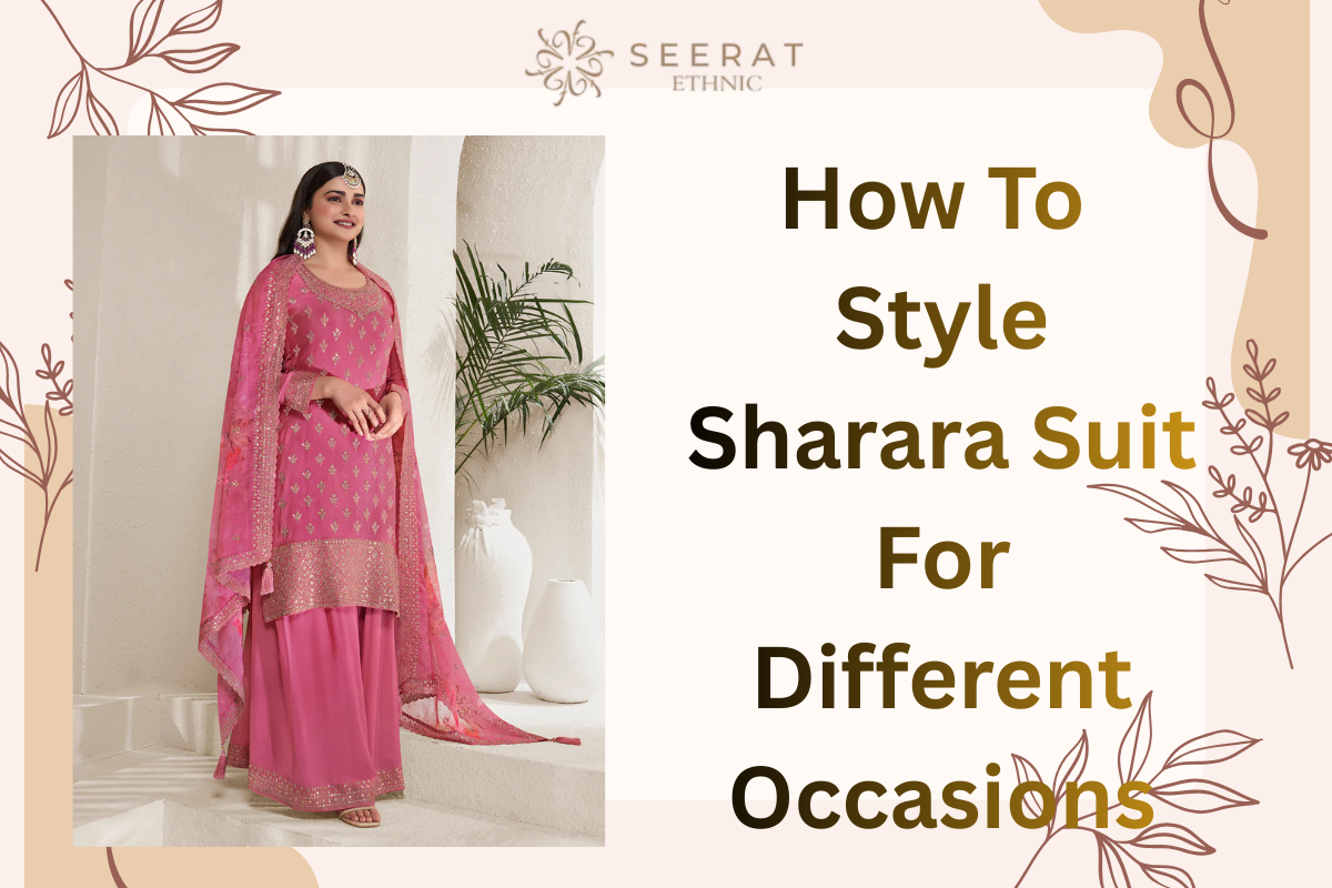 How To Wear Dupatta on Sharara & Styling Tips – Seerat Ethnic
